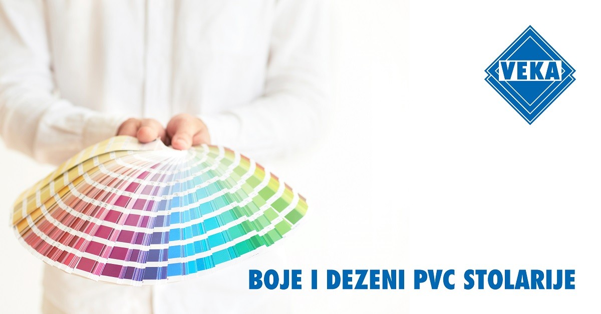 VEKA Srbija | BOJE I DEZENI PVC STOLARIJE